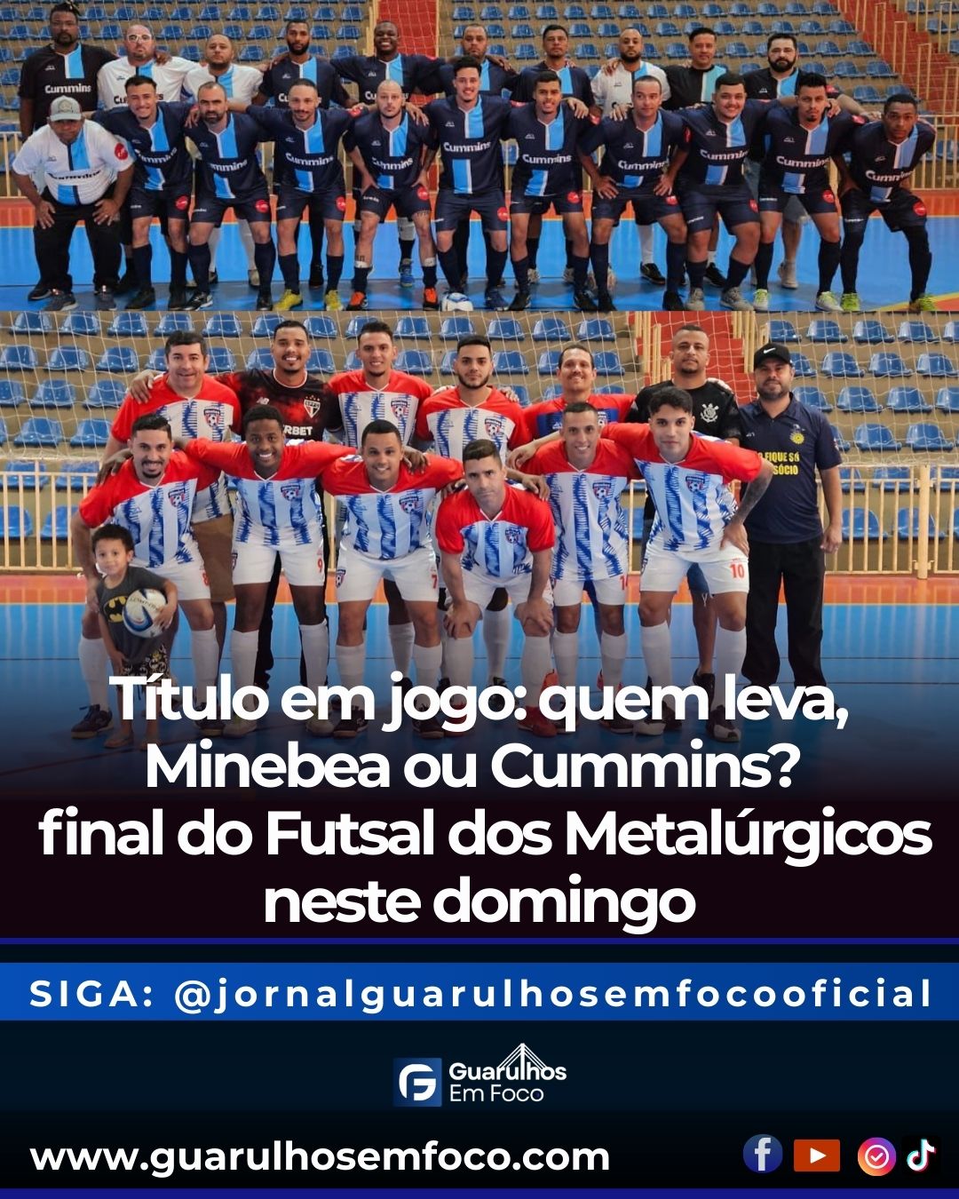 Minebea e Cummins decidem final do Campeonato de Futsal dos ...